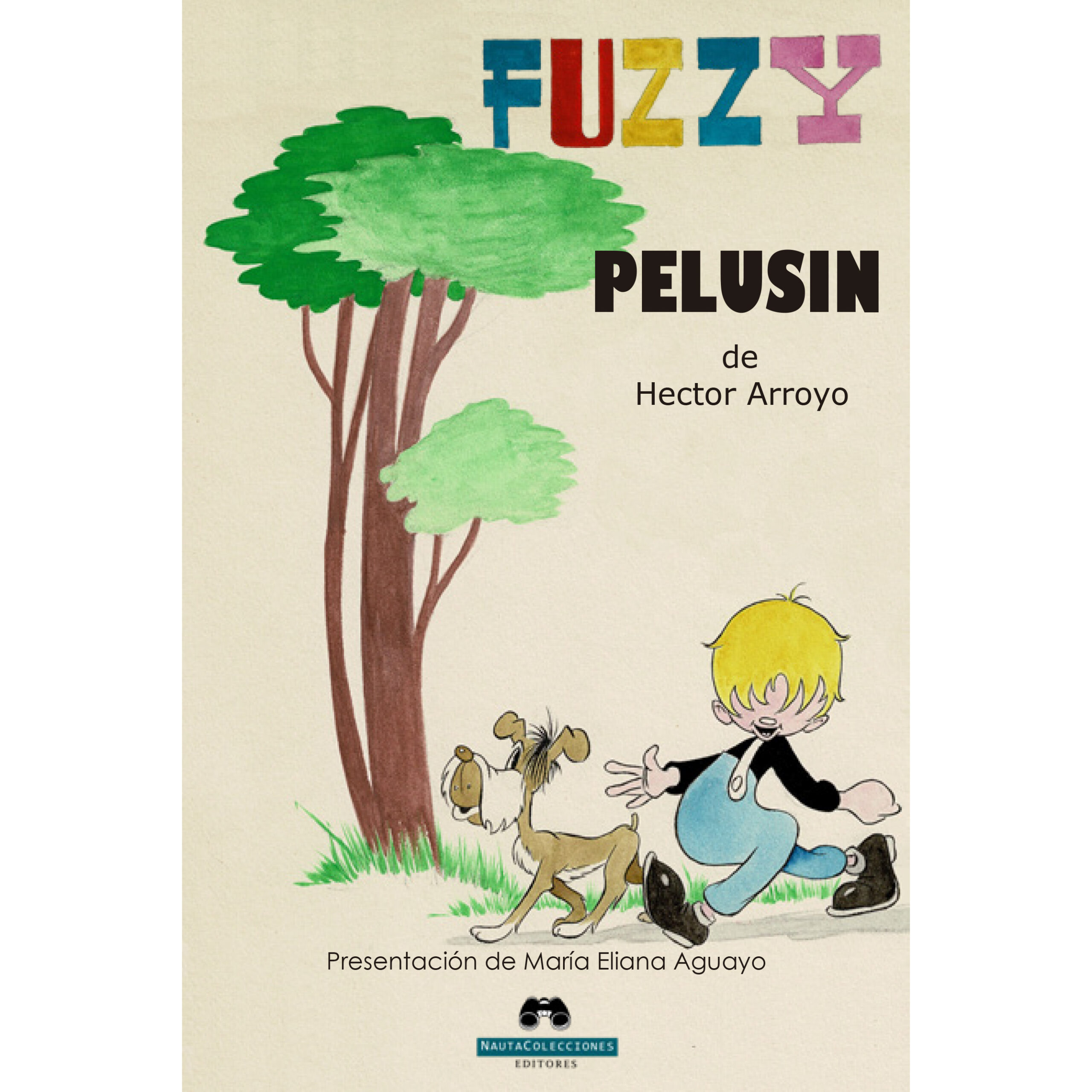 Fuzzy. Pelusín » Nautacolecciones